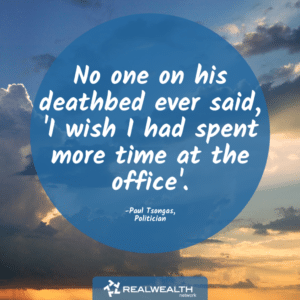 52 Best Work Life Balance Quotes To Inspire You | RealWealth.com